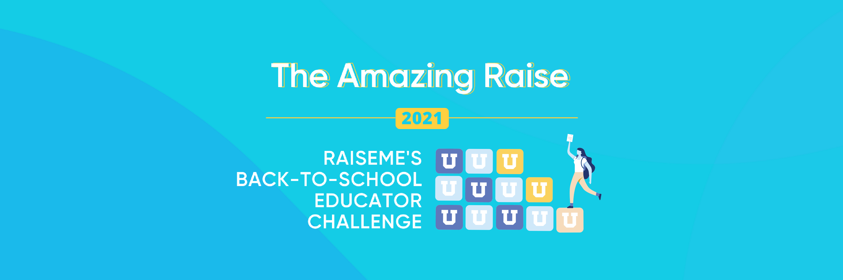Amazing Raise 2021 - RaiseMe Community